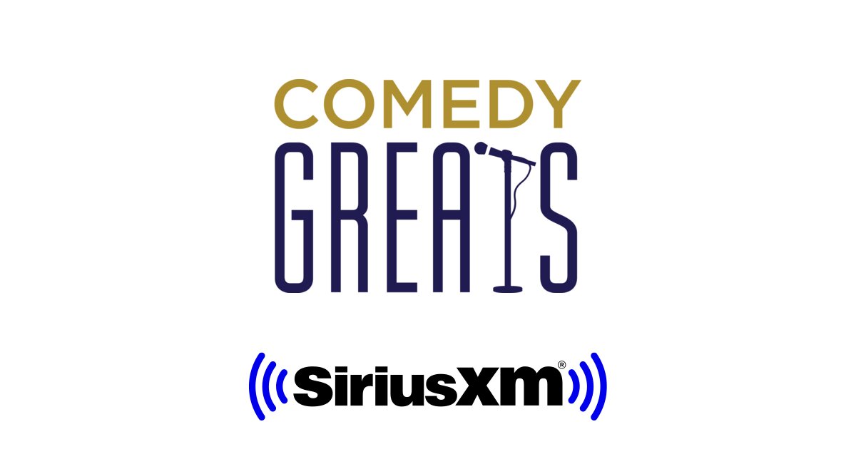 Comedy Greats | SiriusXM