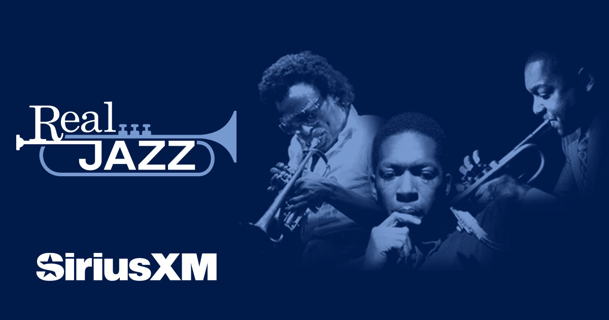 Real Jazz | SiriusXM